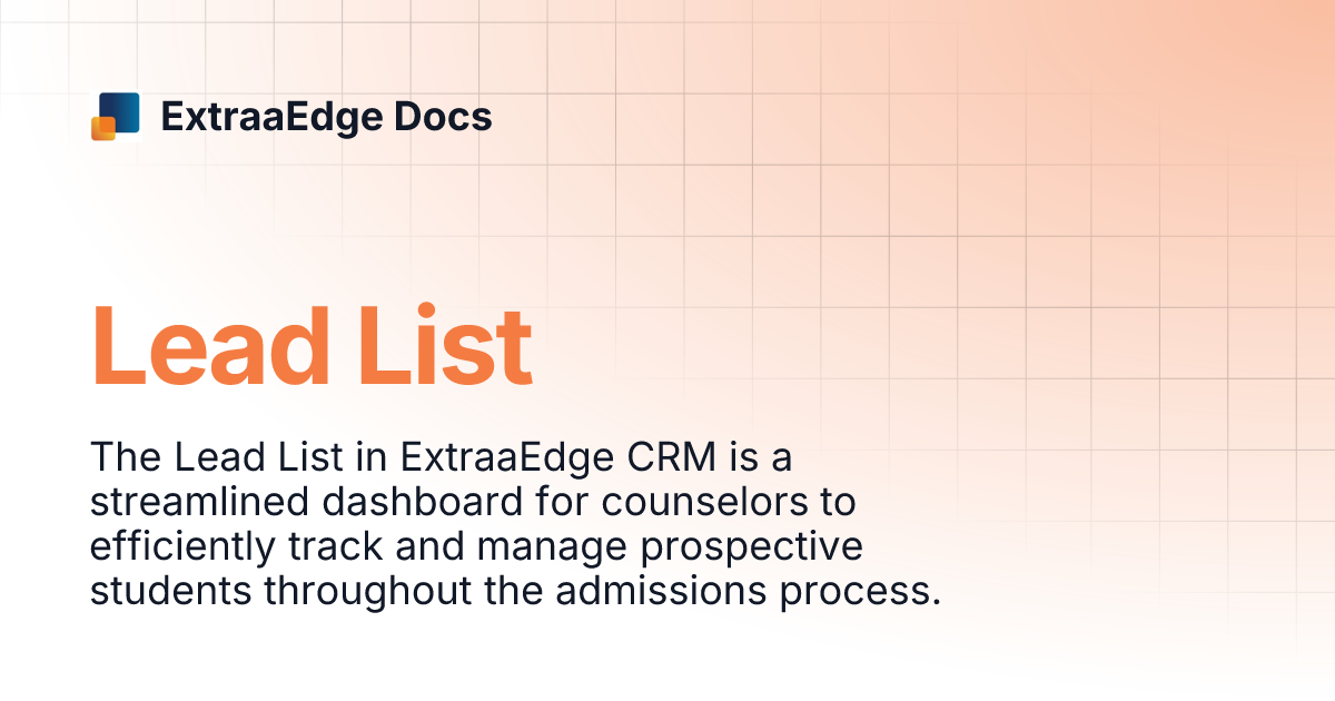 Lead List | ExtraaEdge Docs