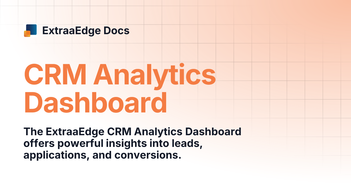 CRM Analytics Dashboard | ExtraaEdge Docs