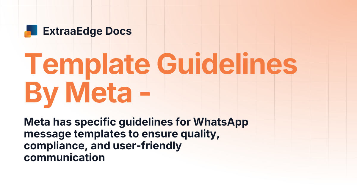 Template Guidelines By Meta - | ExtraaEdge Docs